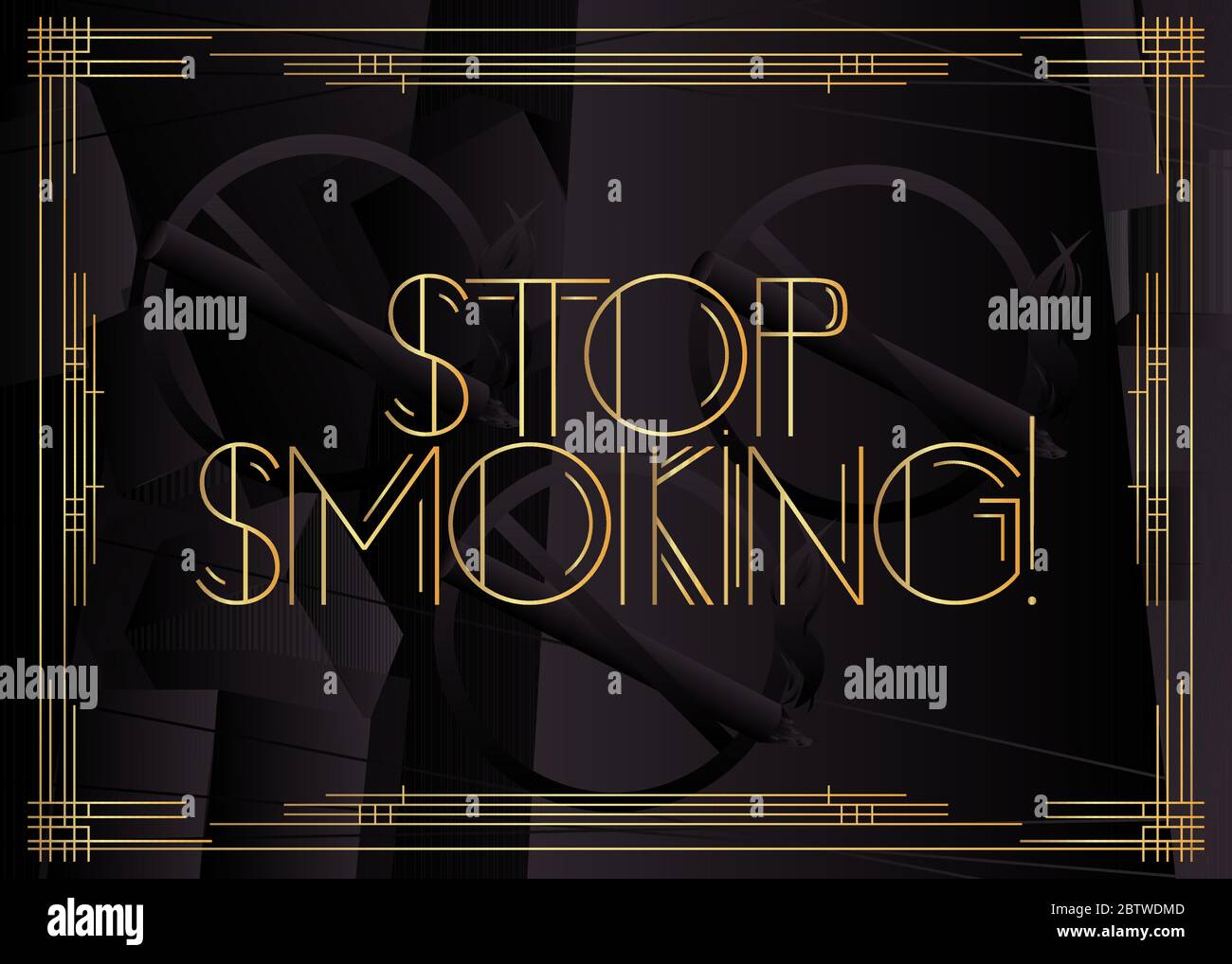 Art Deco Stop Smoking! text. Decorative greeting card, sign with ...