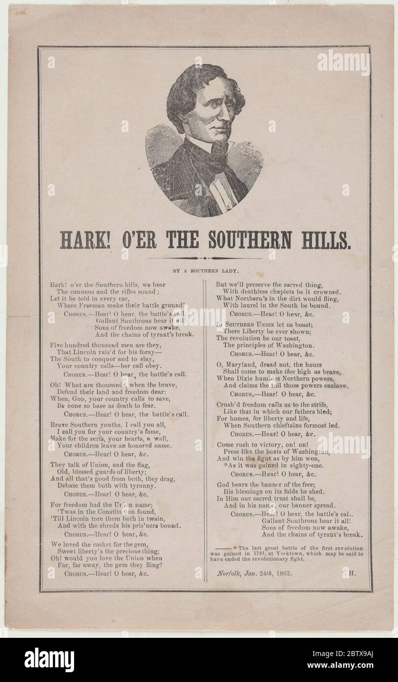 Jefferson Davis. "Hark! O'Er the Southern Hills"Penned by an anonymous ...