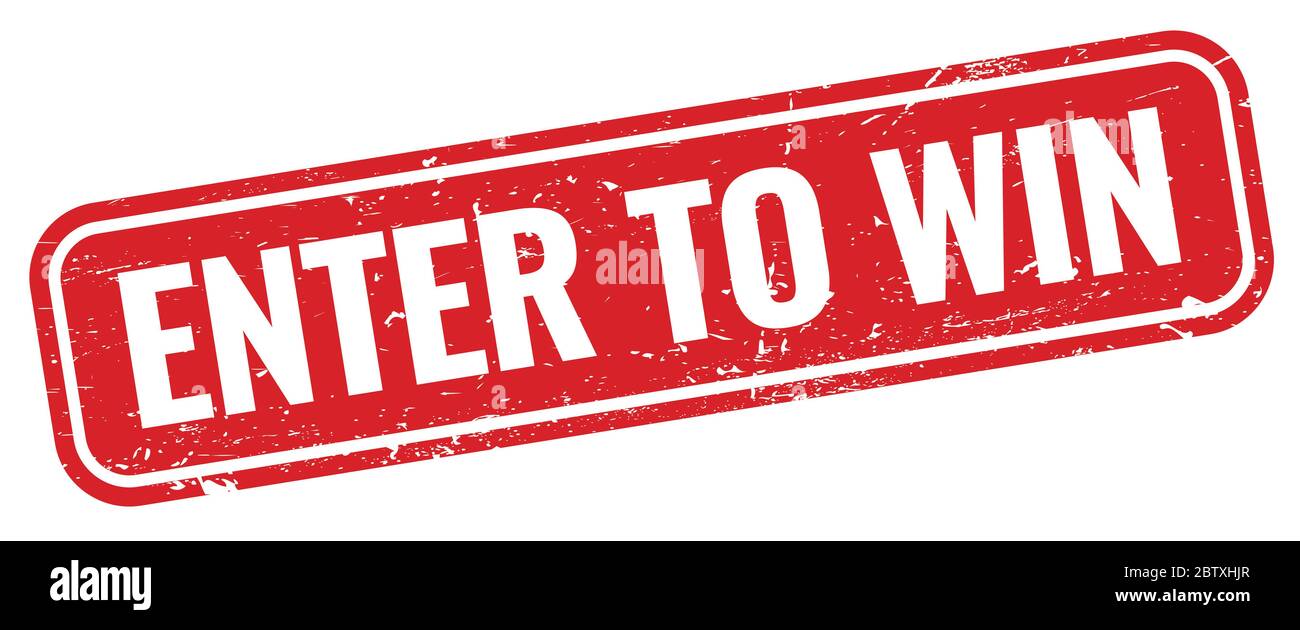 ENTER TO WIN red grungy rectangle stamp sign Stock Photo - Alamy
