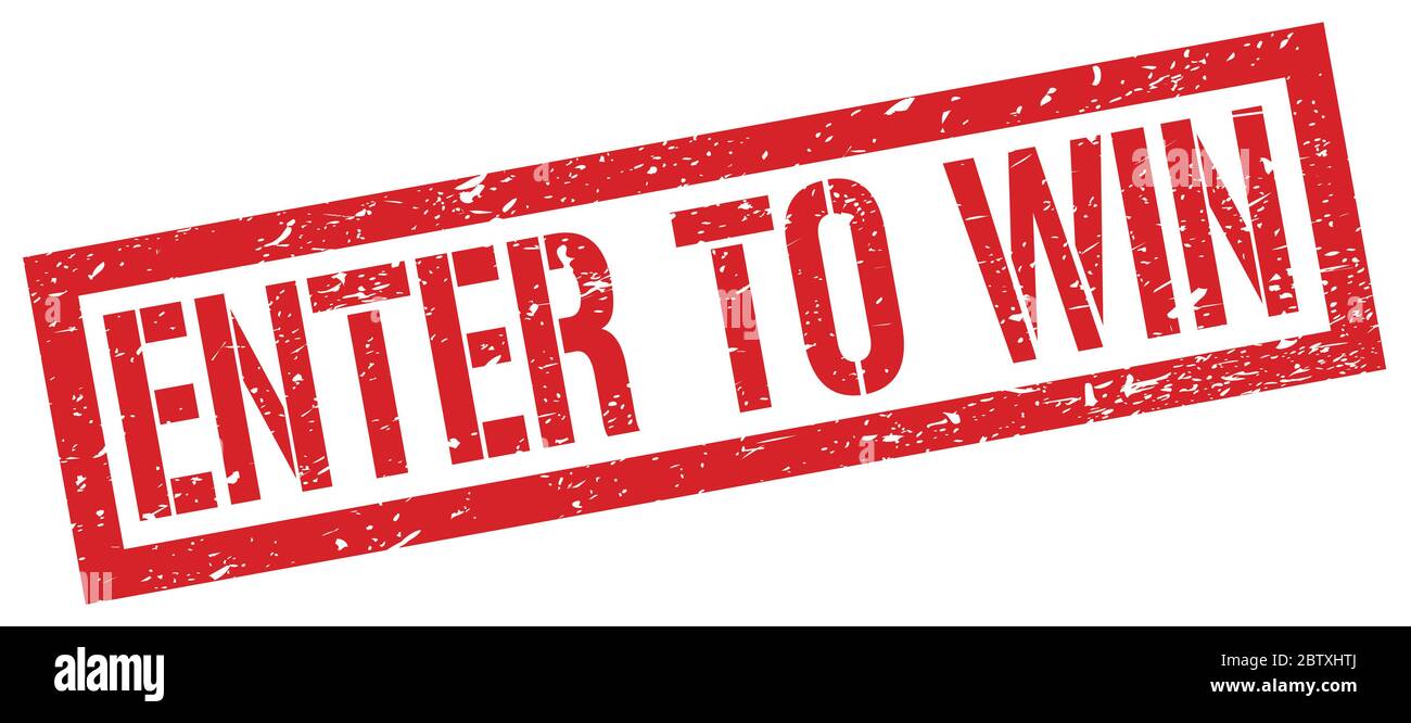 ENTER TO WIN red grungy rectangle stamp sign Stock Photo - Alamy
