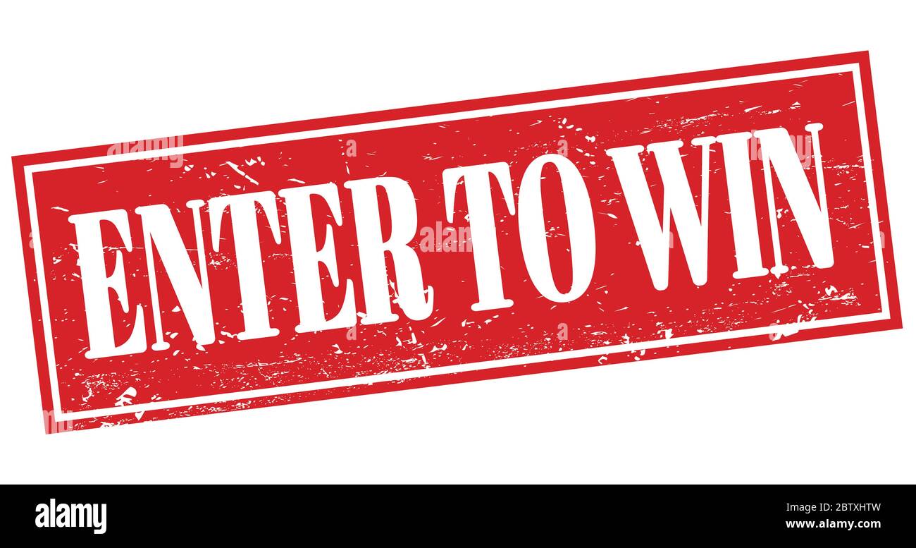 ENTER TO WIN red grungy rectangle stamp sign Stock Photo - Alamy