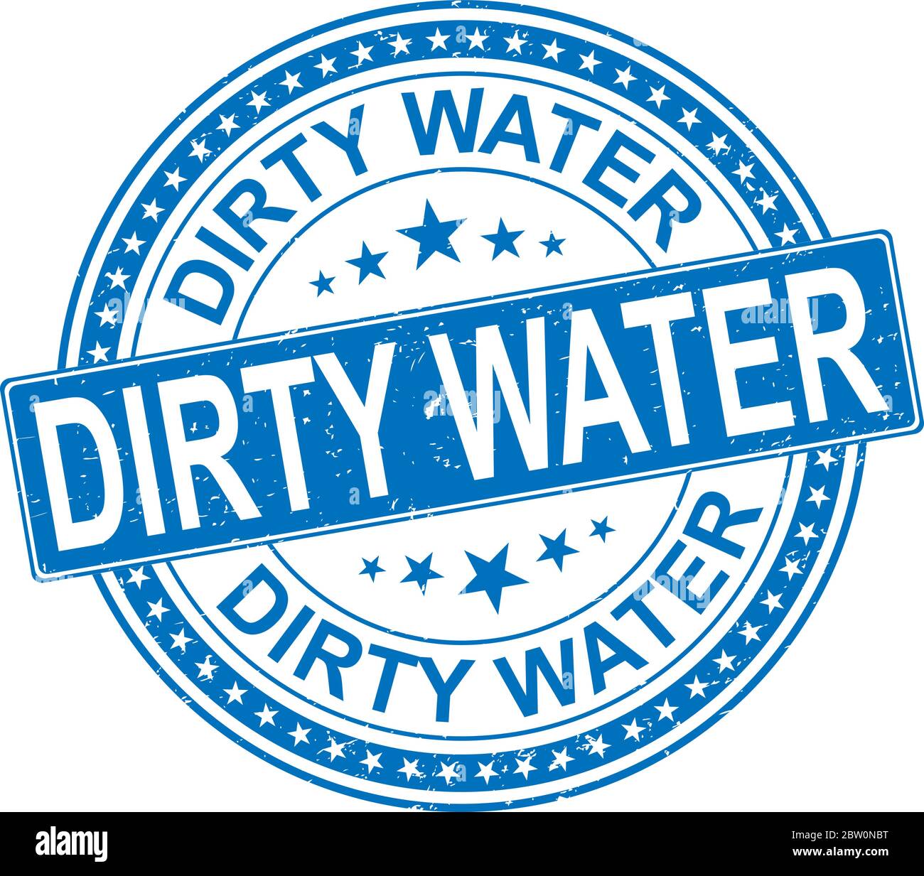 Dirty Water seal stamp. Blue vector rounded scratched seal with Dirty ...