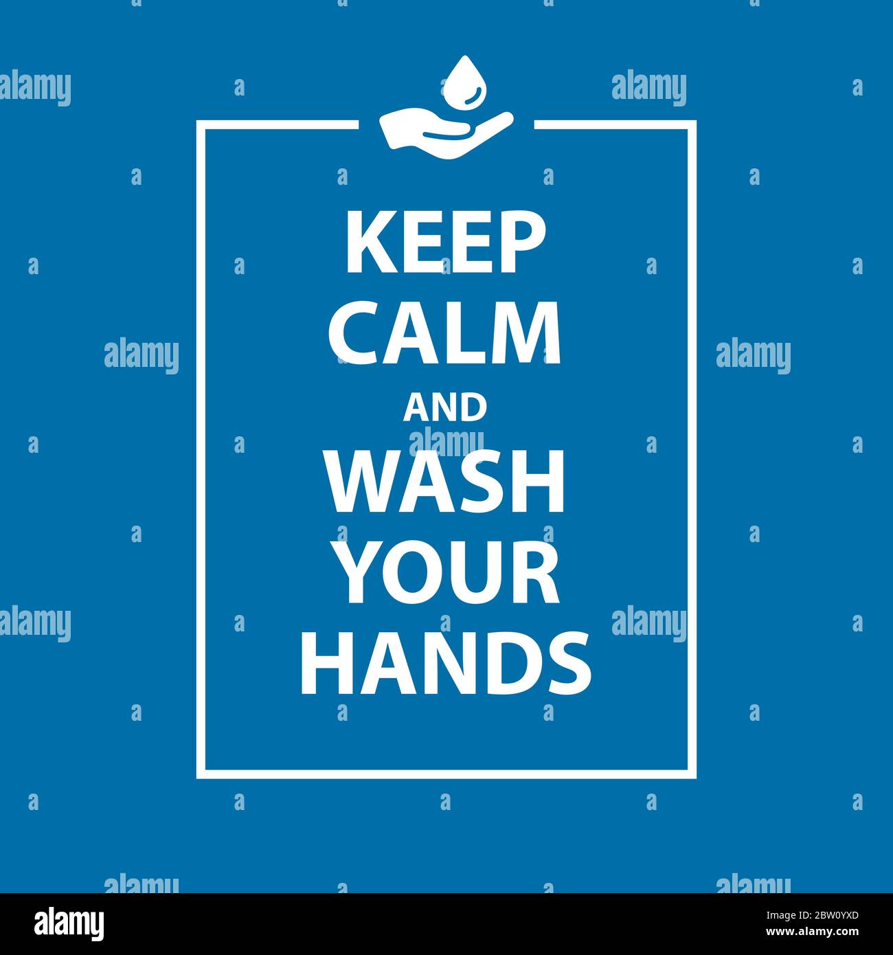 Keep calm and Wash your hands poster, how to avoid the virus, infection ...