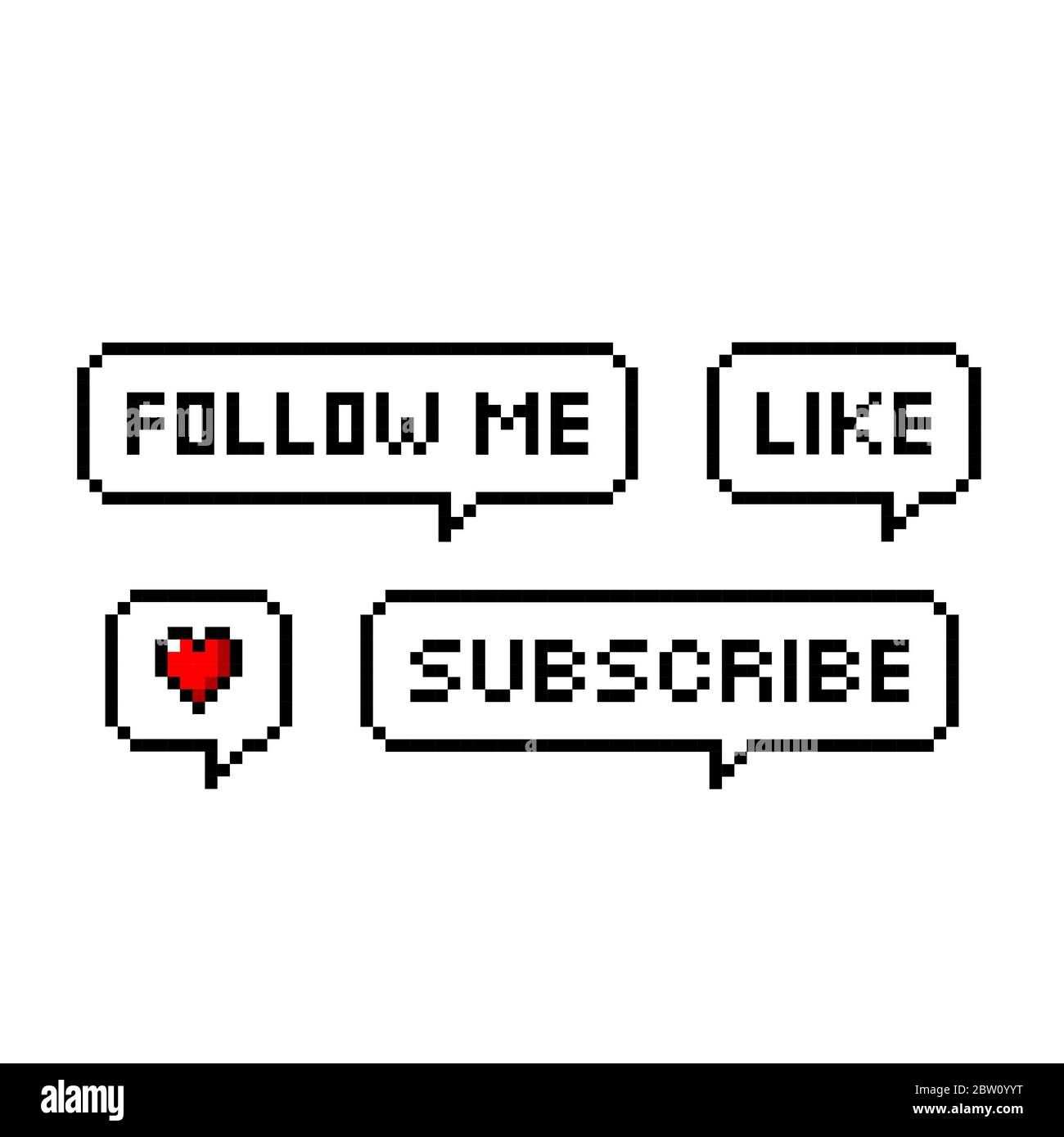 Pixel art 8-bit retro game style speech bubbles set with text. Follow me, like, heart, subscribe ...