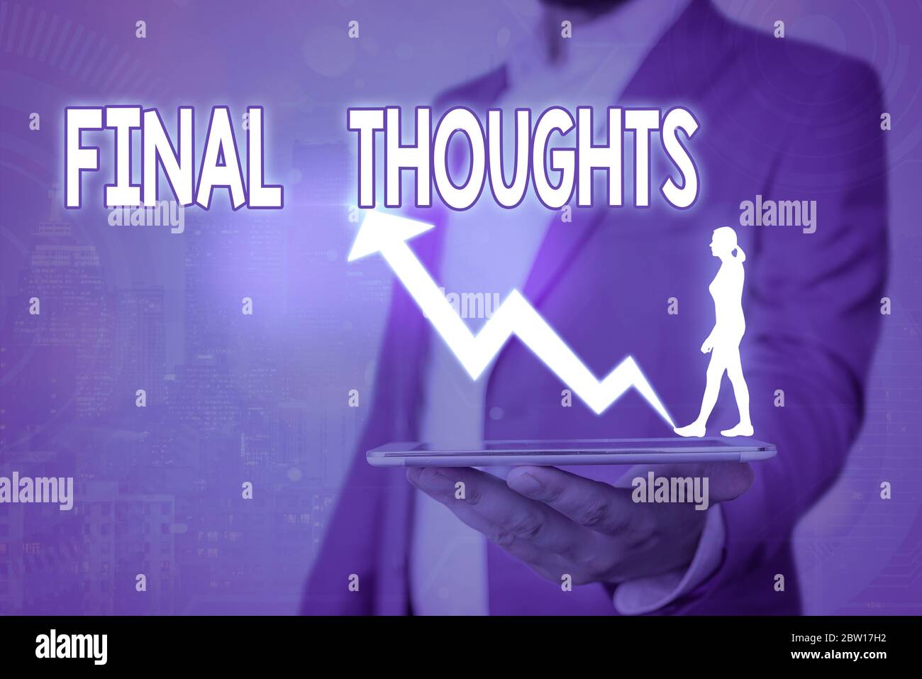 Handwriting text Final Thoughts. Conceptual photo the conclusion or ...