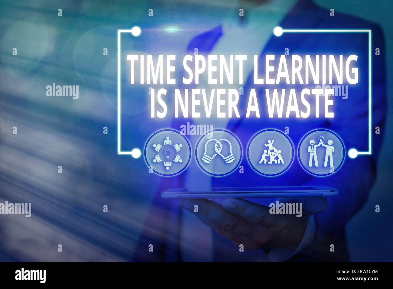 Handwriting text Time Spent Learning Is Never A Waste. Conceptual photo ...