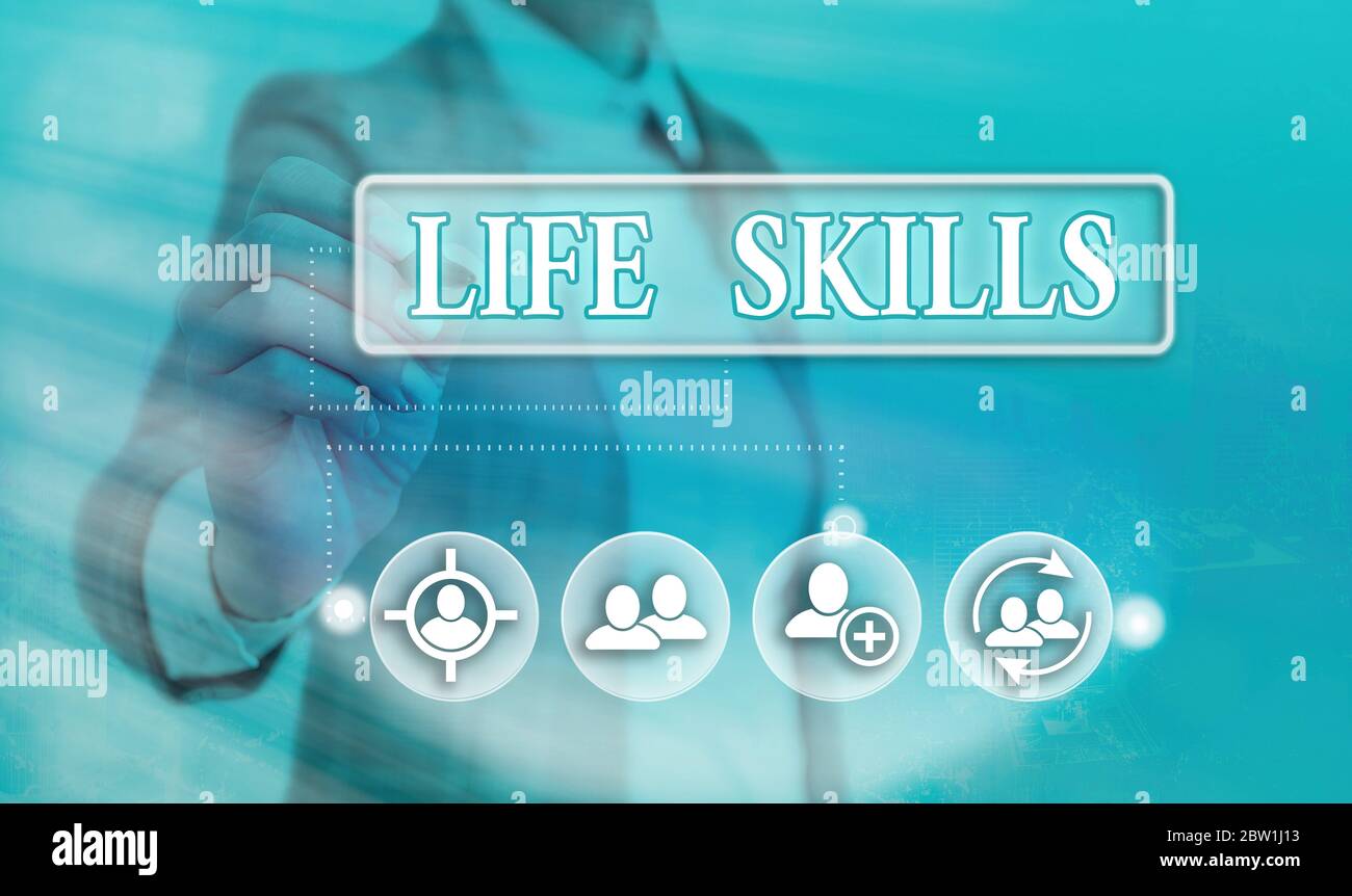 Conceptual hand writing showing Life Skills. Concept meaning skill that ...