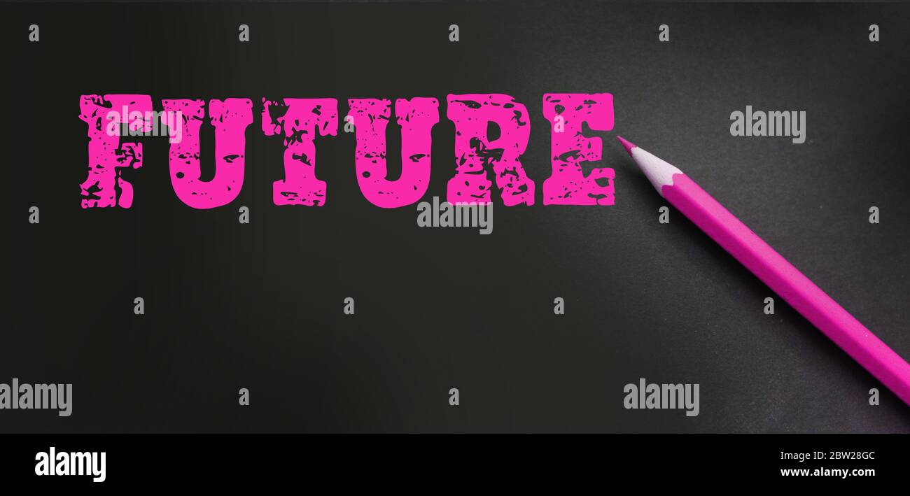 Black paper with written word Future and pink pencil. Future plans and ...