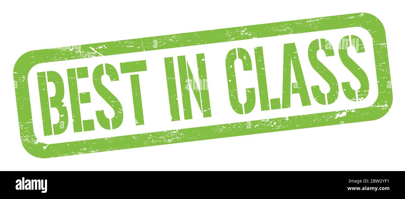BEST IN CLASS green grungy rectangle stamp sign Stock Photo - Alamy