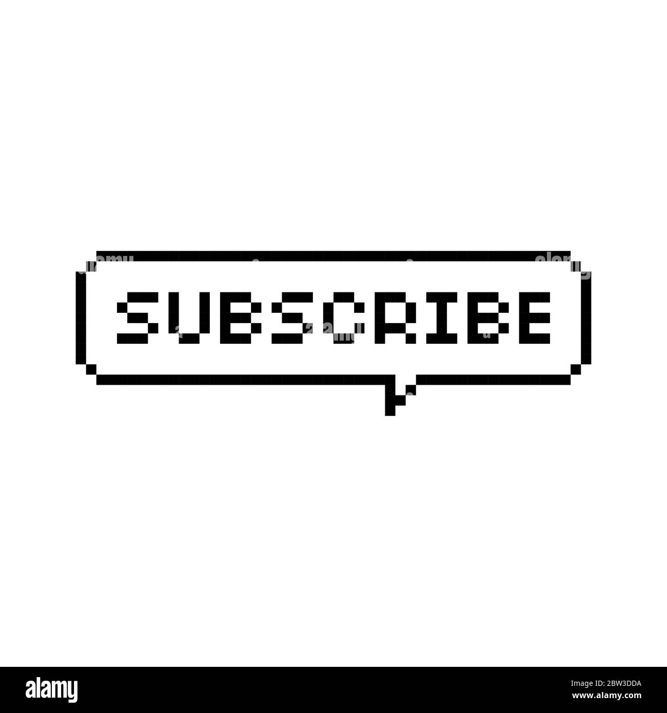 Pixel art 8-bit speech bubble saying subscribe - isolated vector ...