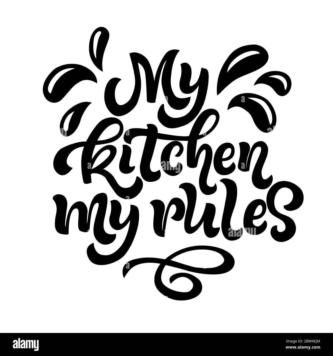 Lettering for the kitchen, inscription - my kitchen my rules in white ...