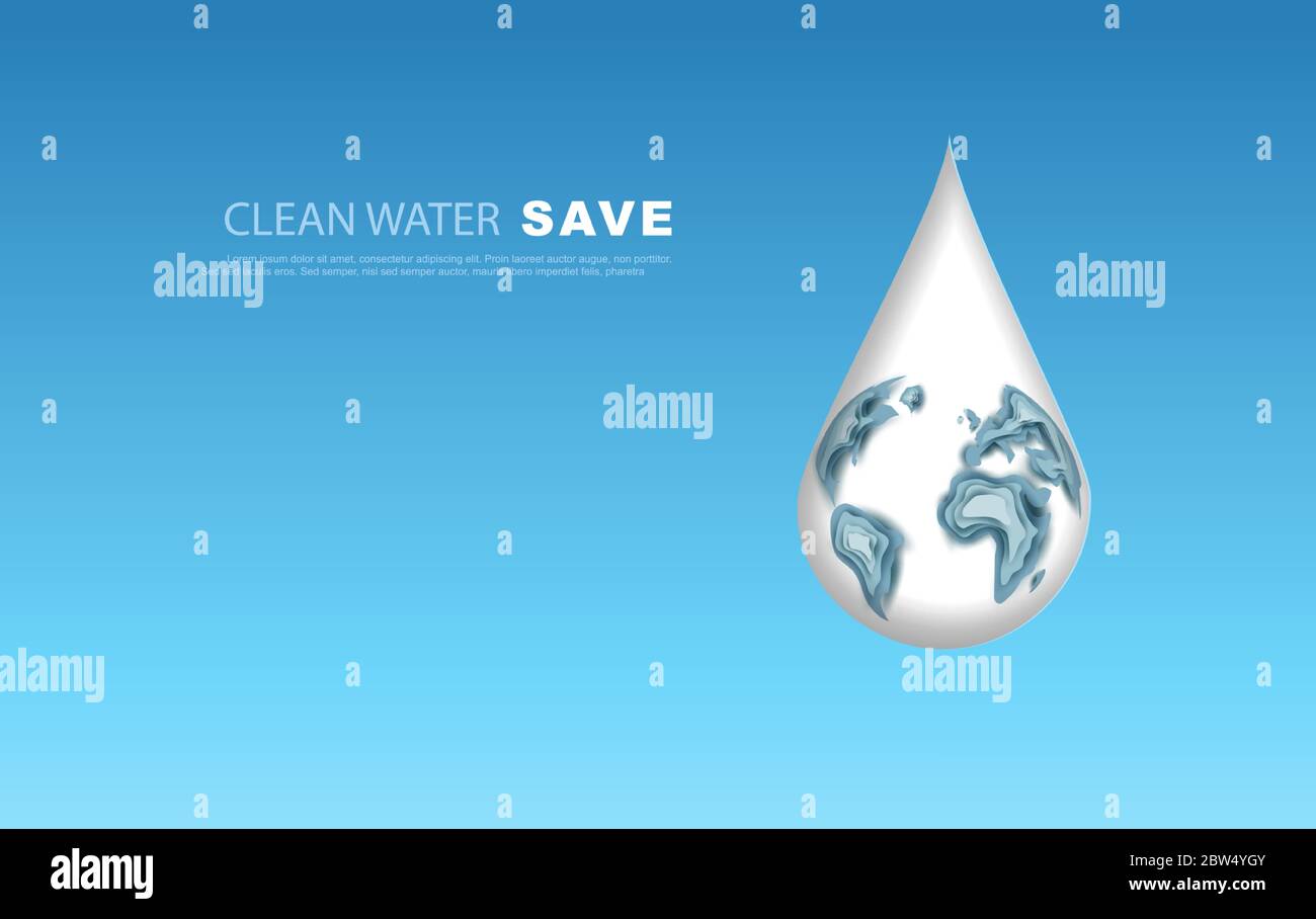 Clean water save the water is life.Ecology concept background with ...