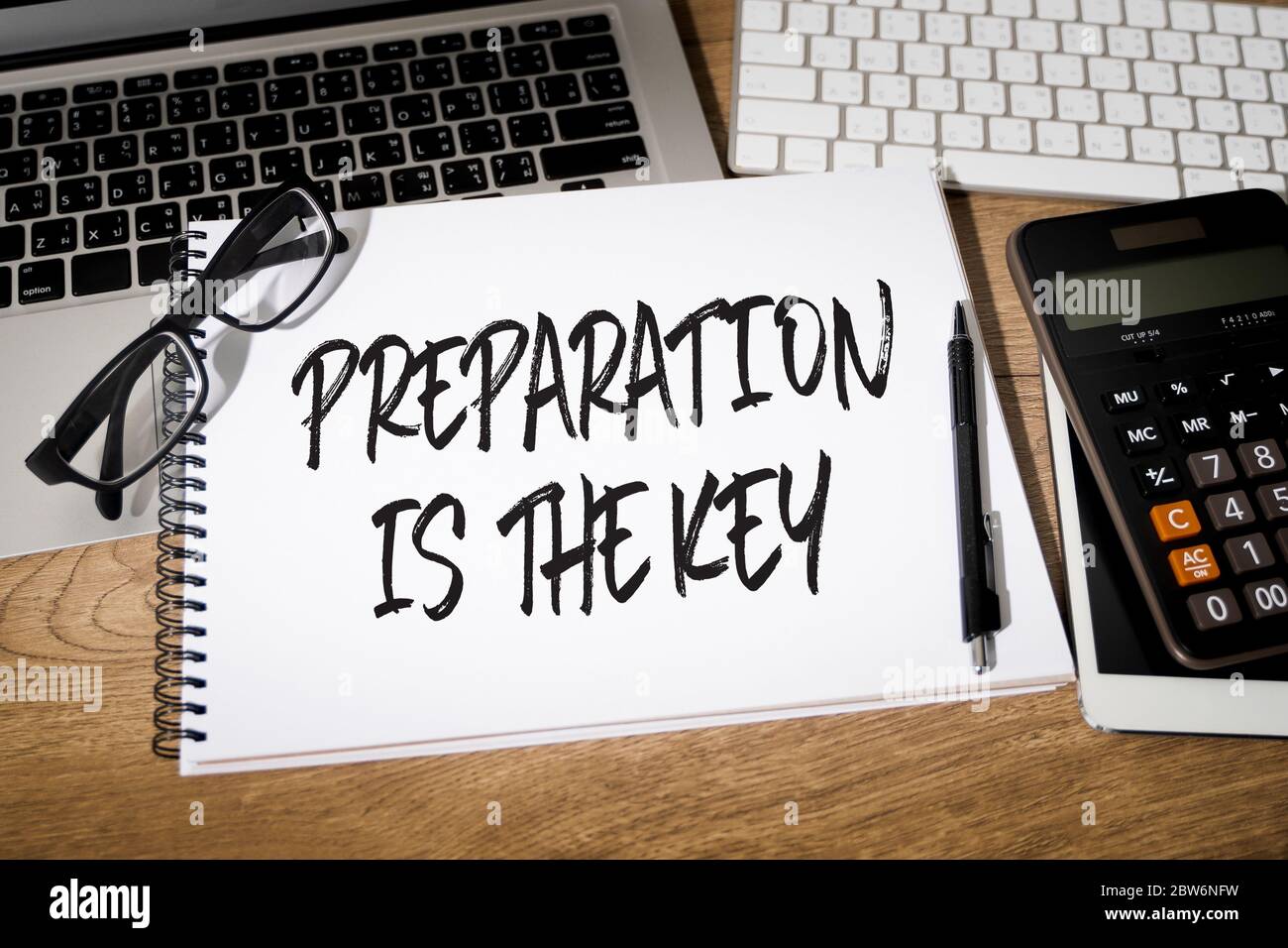 BE PREPARED and PREPARATION IS THE KEY plan, prepare, perform Stock ...
