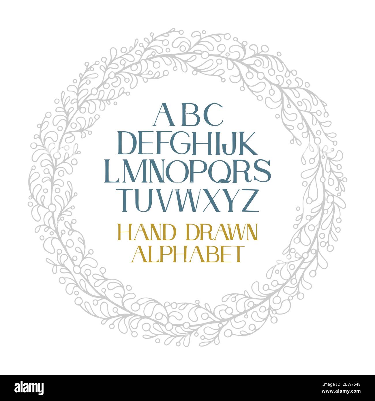 Floral wreath and alphabet. Hand drawn laurel wreath and hand written ...