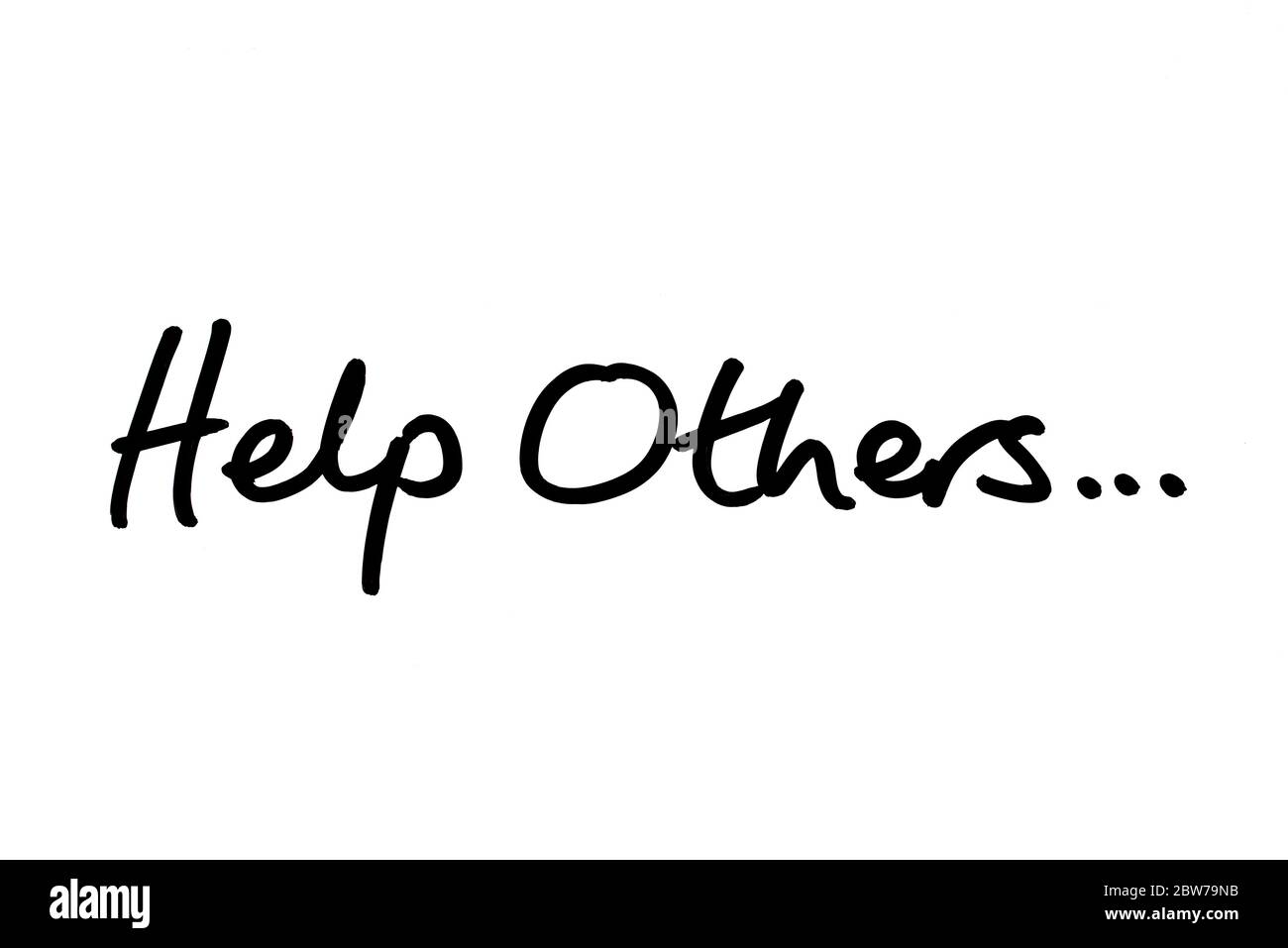 Help Others... handwritten on a white background Stock Photo - Alamy