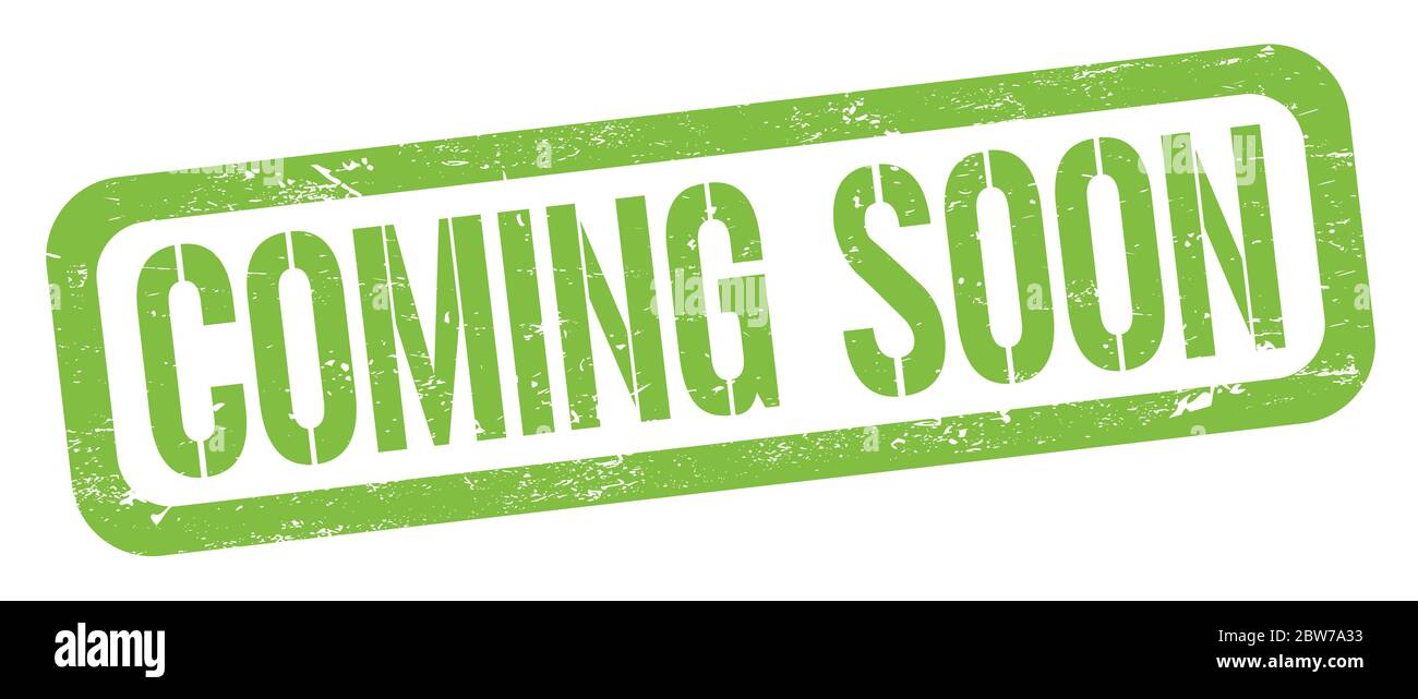 COMING SOON green grungy rectangle stamp sign Stock Photo - Alamy