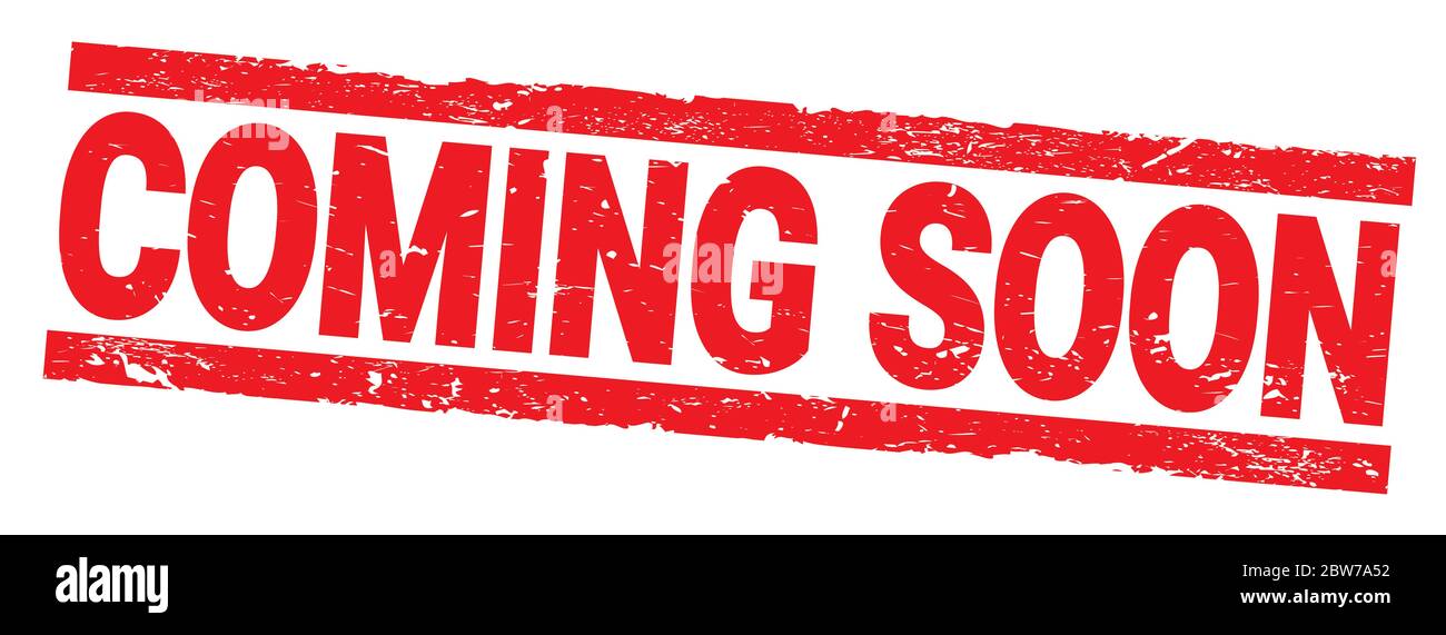 Coming Soon Banner High Resolution Stock Photography and Images - Alamy