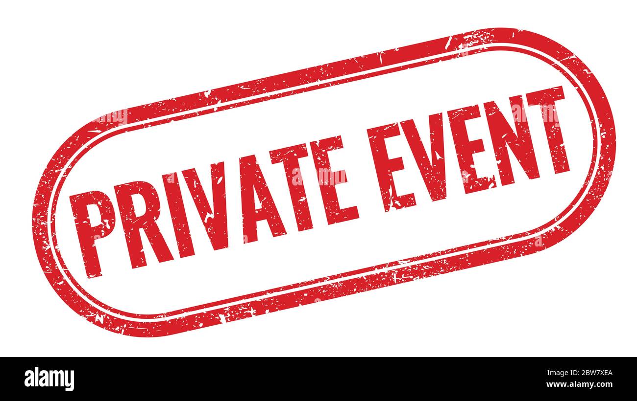 PRIVATE EVENT red grungy rectangle stamp sign Stock Photo - Alamy