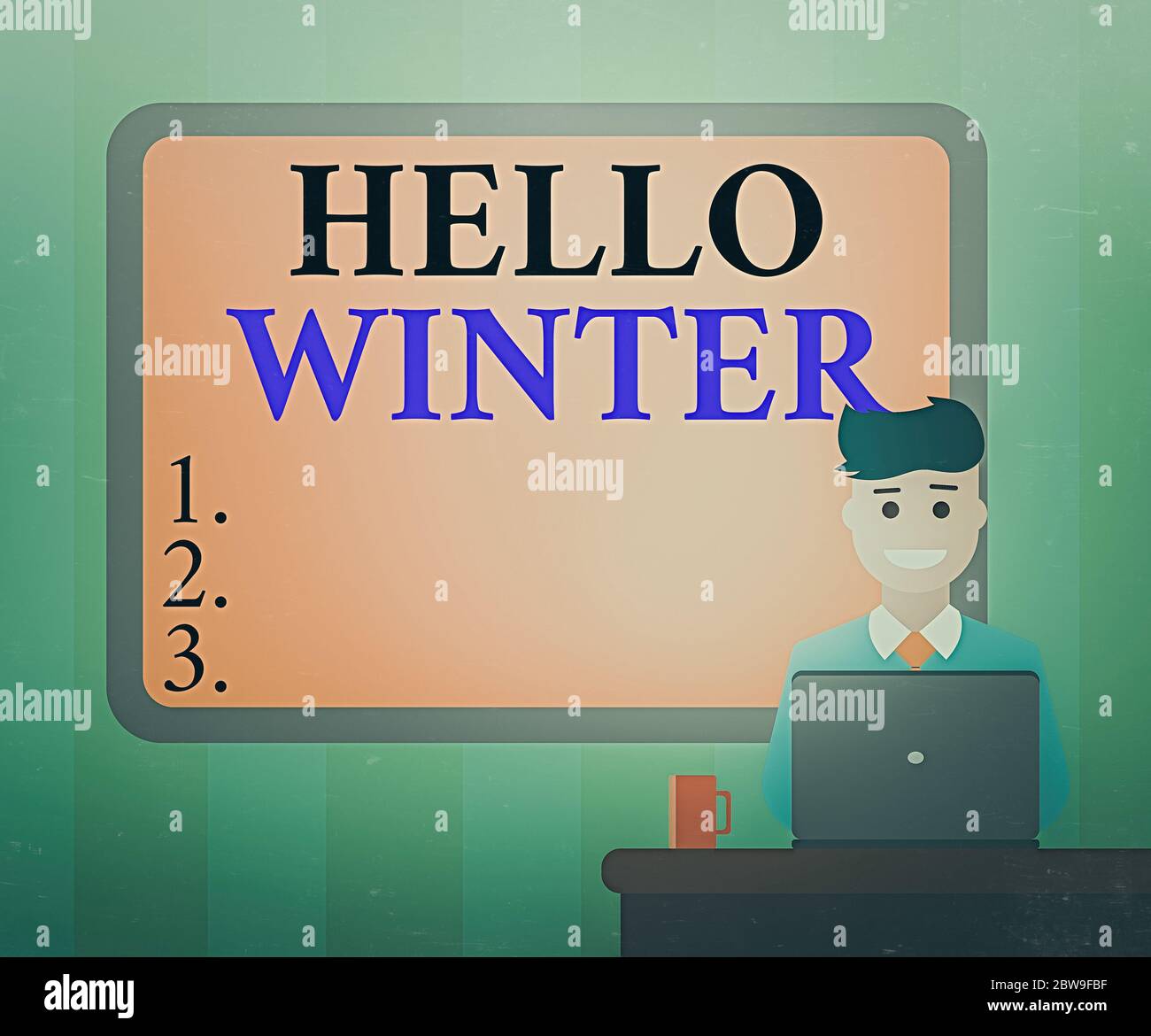 Handwriting text Hello Winter. Conceptual photo greeting to the end of ...