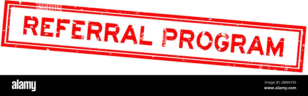 Grunge red referral program word square rubber seal stamp on white ...