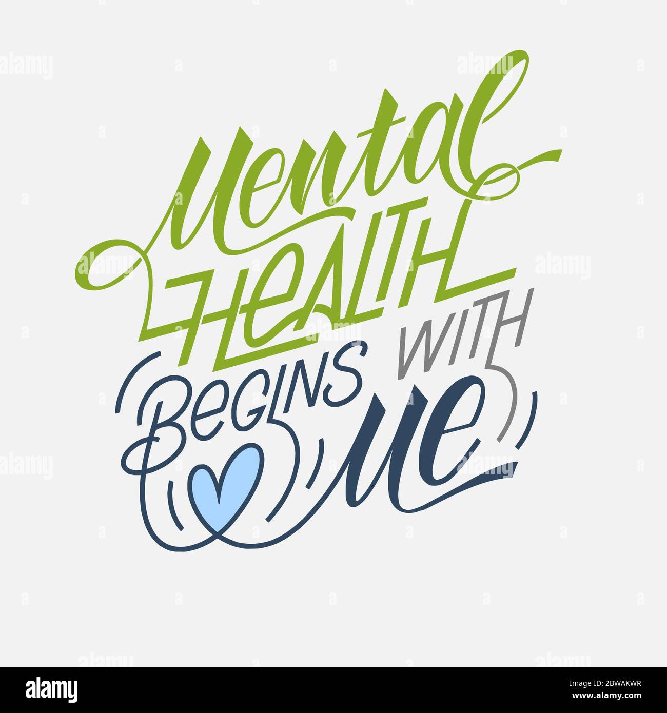 Mental health begins with me Stock Vector Image & Art - Alamy