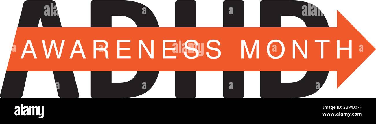 ADHD Awareness Month in October. Attention Deficit Hyperactivity ...