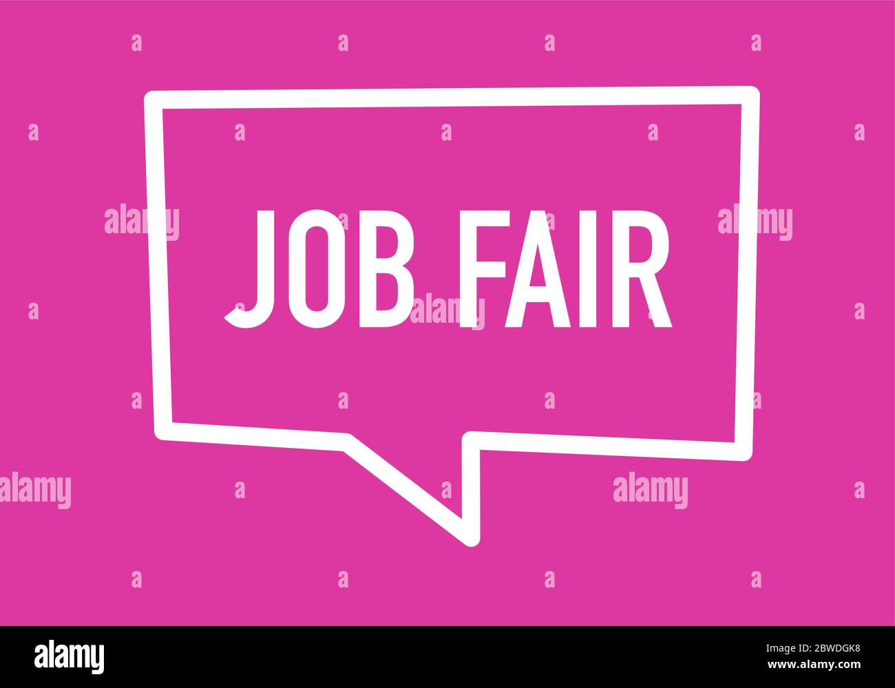 "Job Fair" Text Framed by a Dialogue Box in a Pink Background - Vector ...