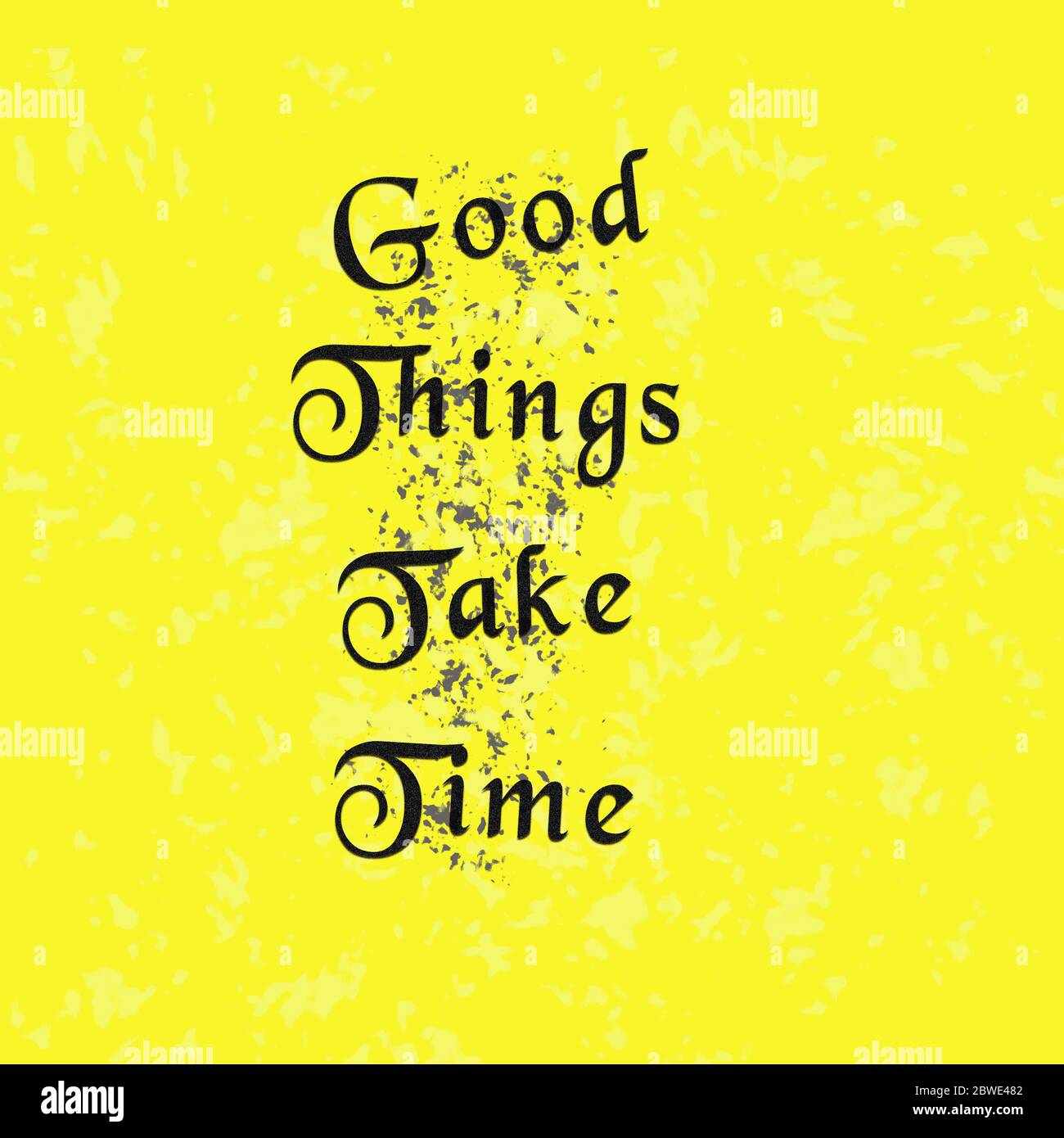 Great Things Take Time Text. On Black Particles With White & Yellow ...