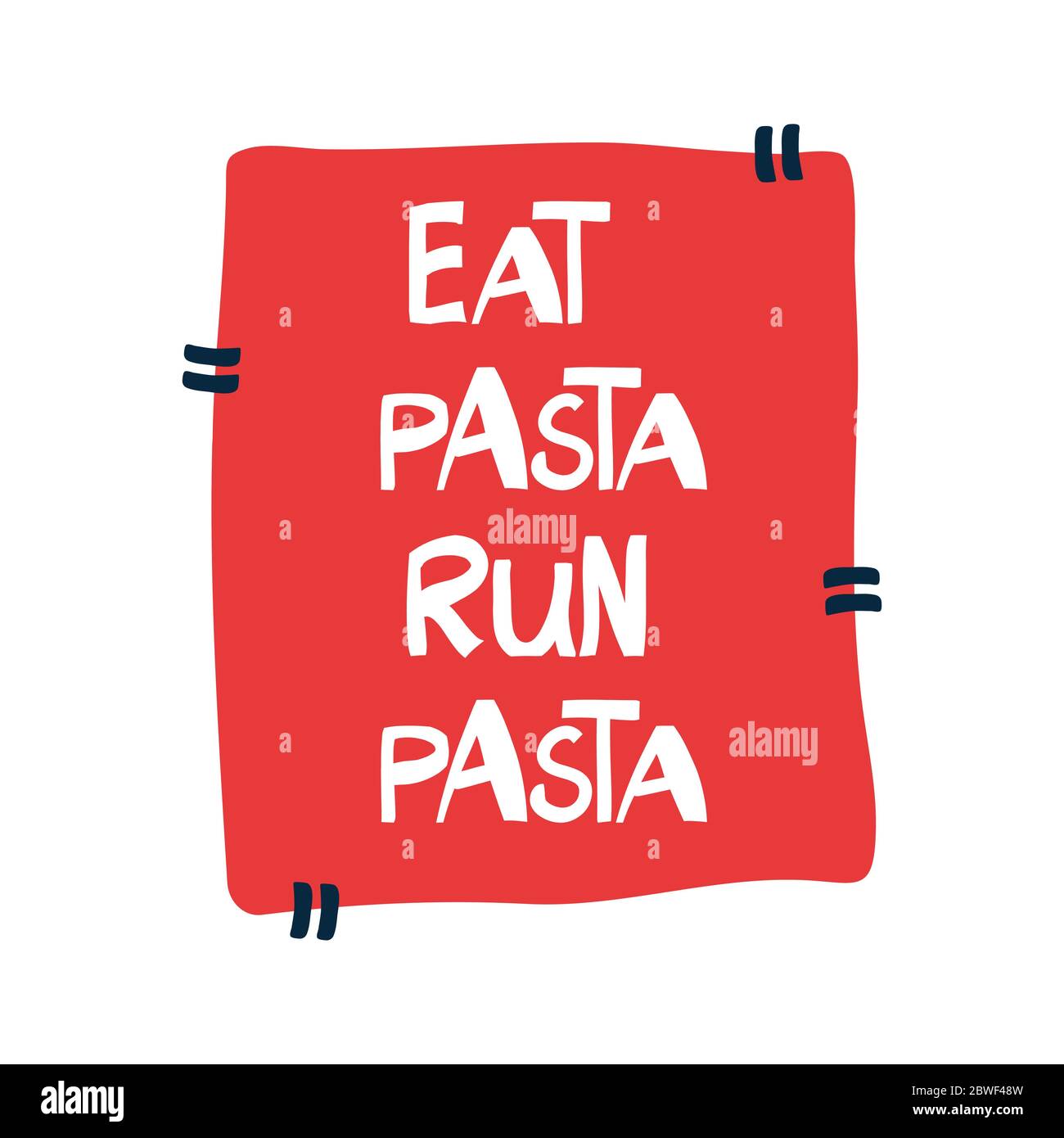 Eat pasta run pasta. Motivation quote. Cute hand drawn white lettering ...
