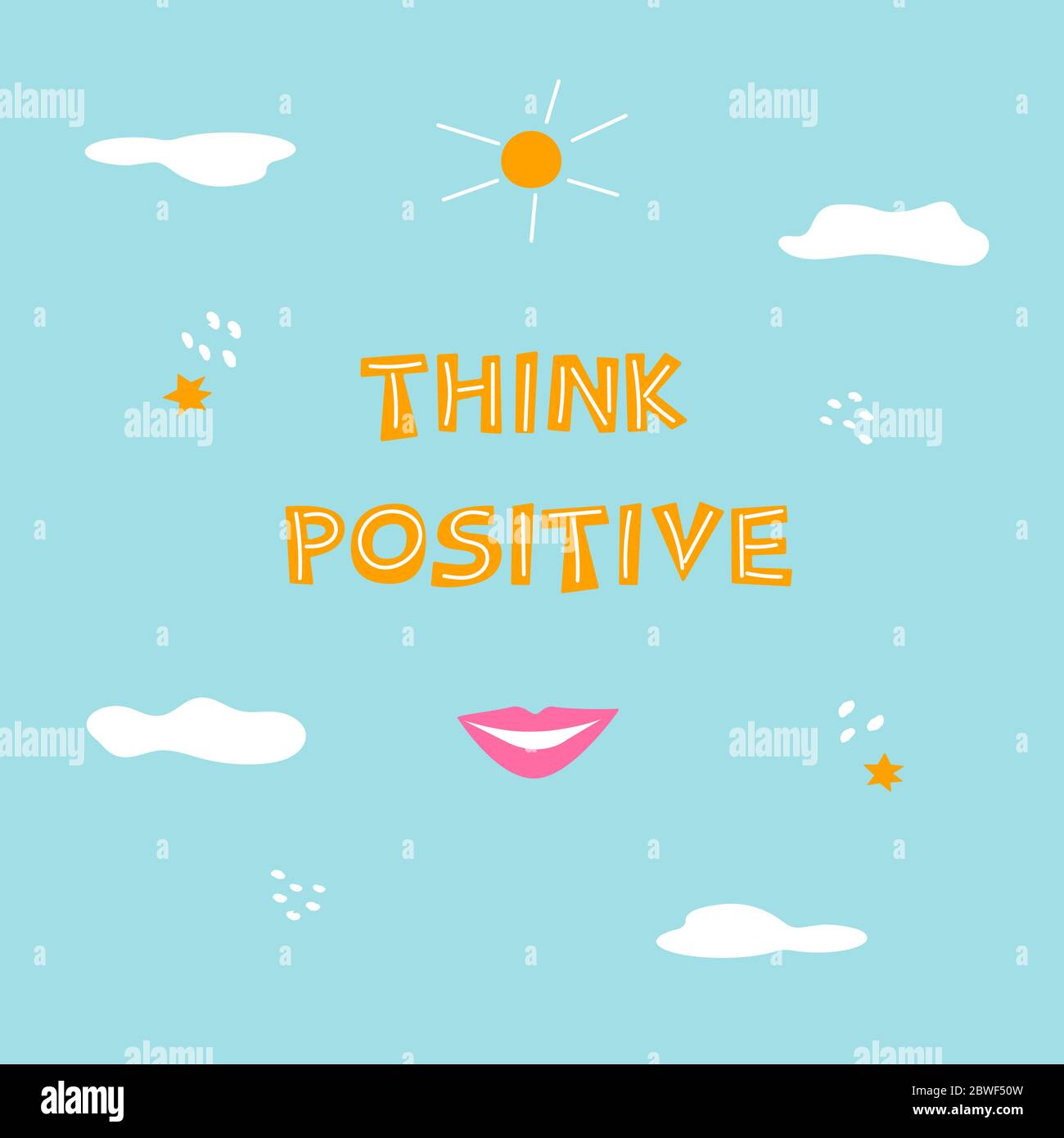 Phrase think positive with smile, sun and clouds on a blue background ...