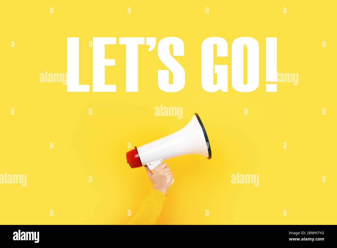 Megaphone banner text lets go hi-res stock photography and images - Alamy