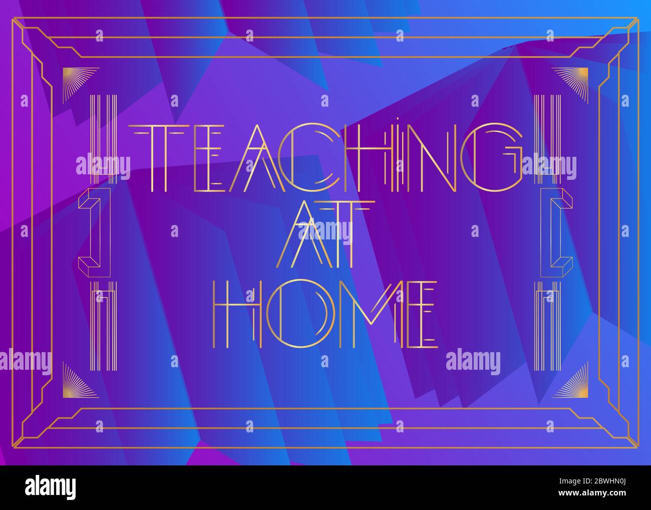 Art Deco Teaching at Home text. Decorative greeting card, sign with ...