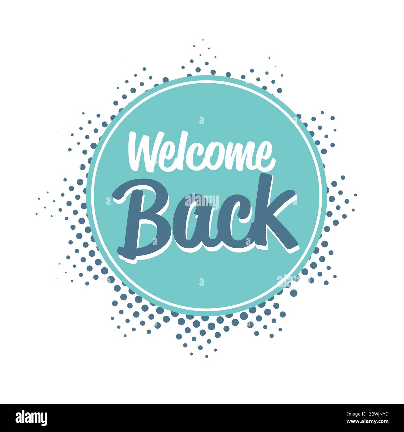 welcome back sticker we are open coronavirus quarantine is over ...