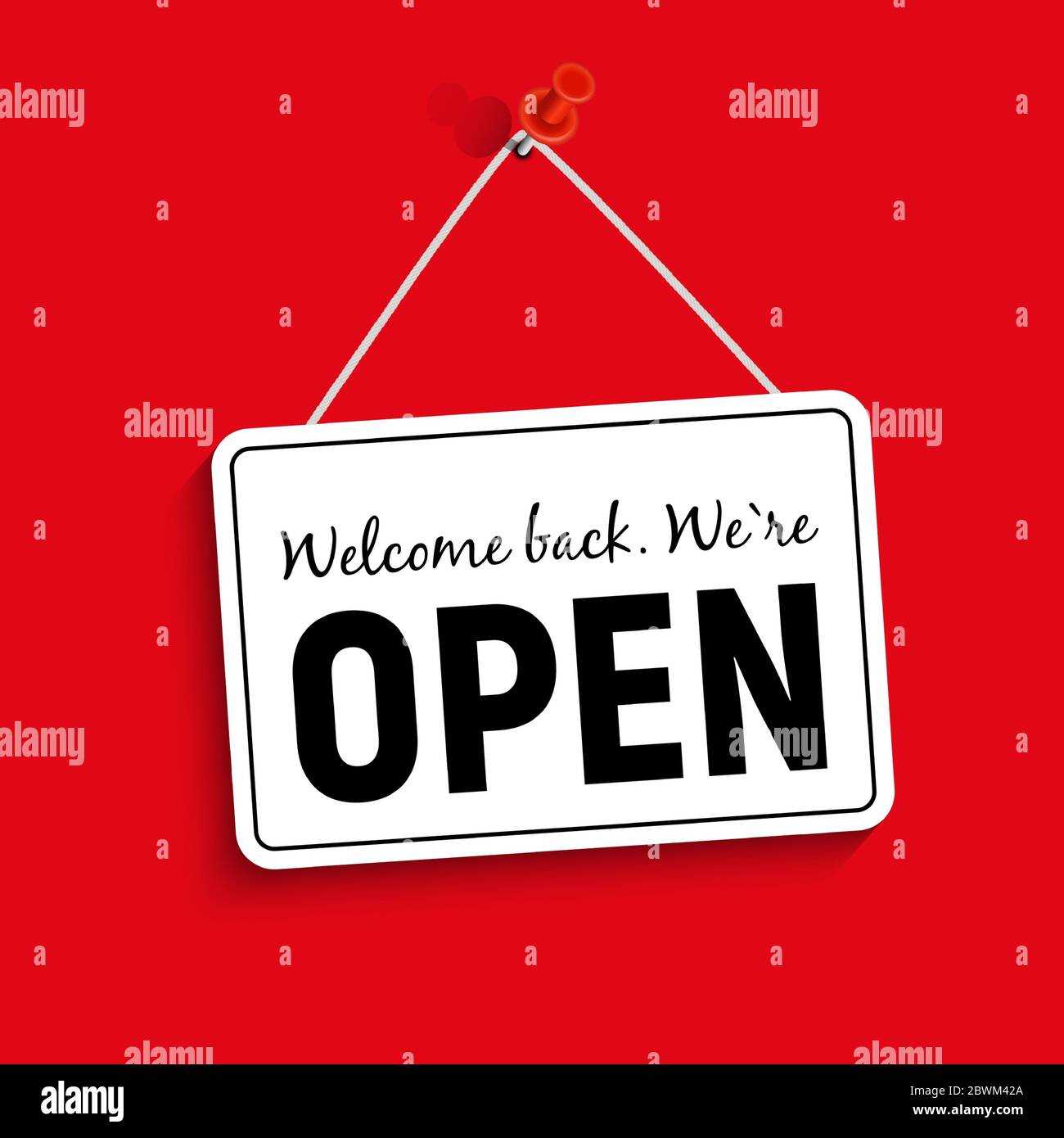 Welcome Back. We Are Open Sign Vector Illustration Stock Vector Image ...
