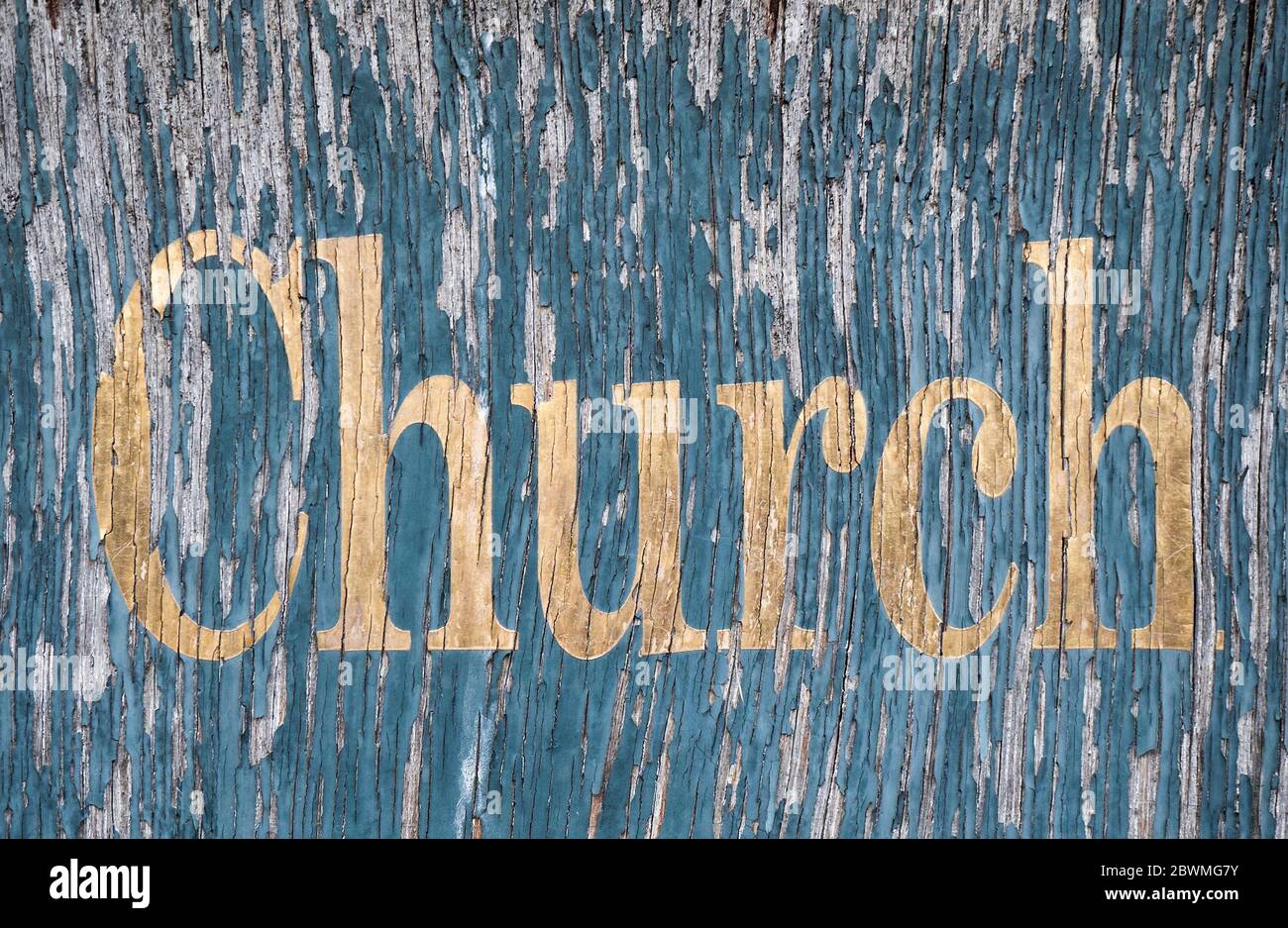 The Word Church Hand Painted In Gold On A Weathered And Peeling Blue ...