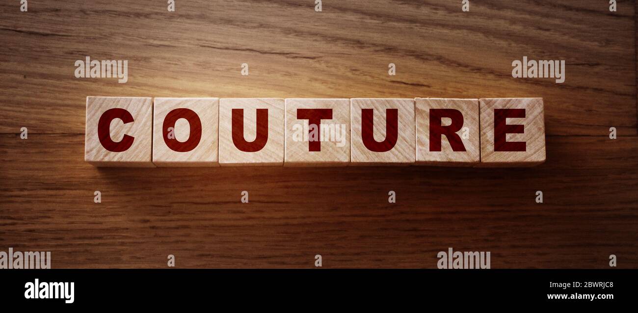 Couture Word Written In Wooden Cube. Fashion style design business ...