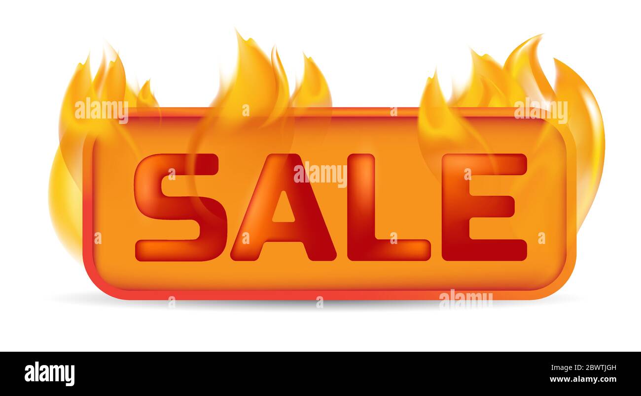 Hot sale banner or website button on fire. Vector illustration of ...