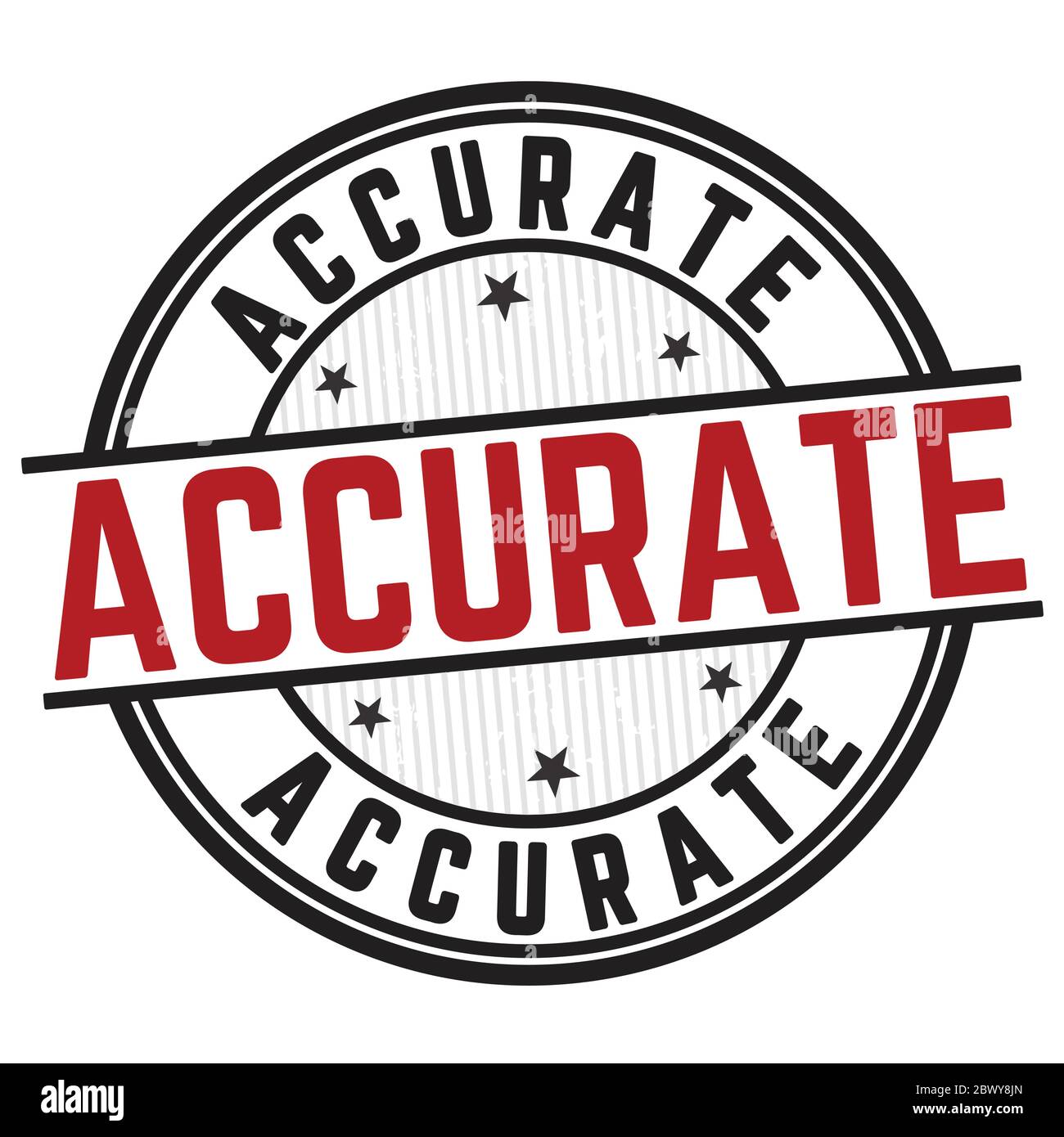 Accurate sign or stamp on white background, vector illustration Stock ... Accurate sign or stamp on white background, vector illustration Stock ...