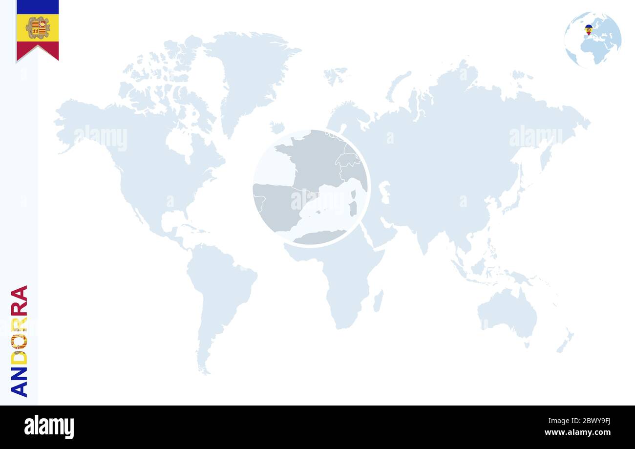 World map with magnifying on Andorra. Blue earth globe with Andorra ...