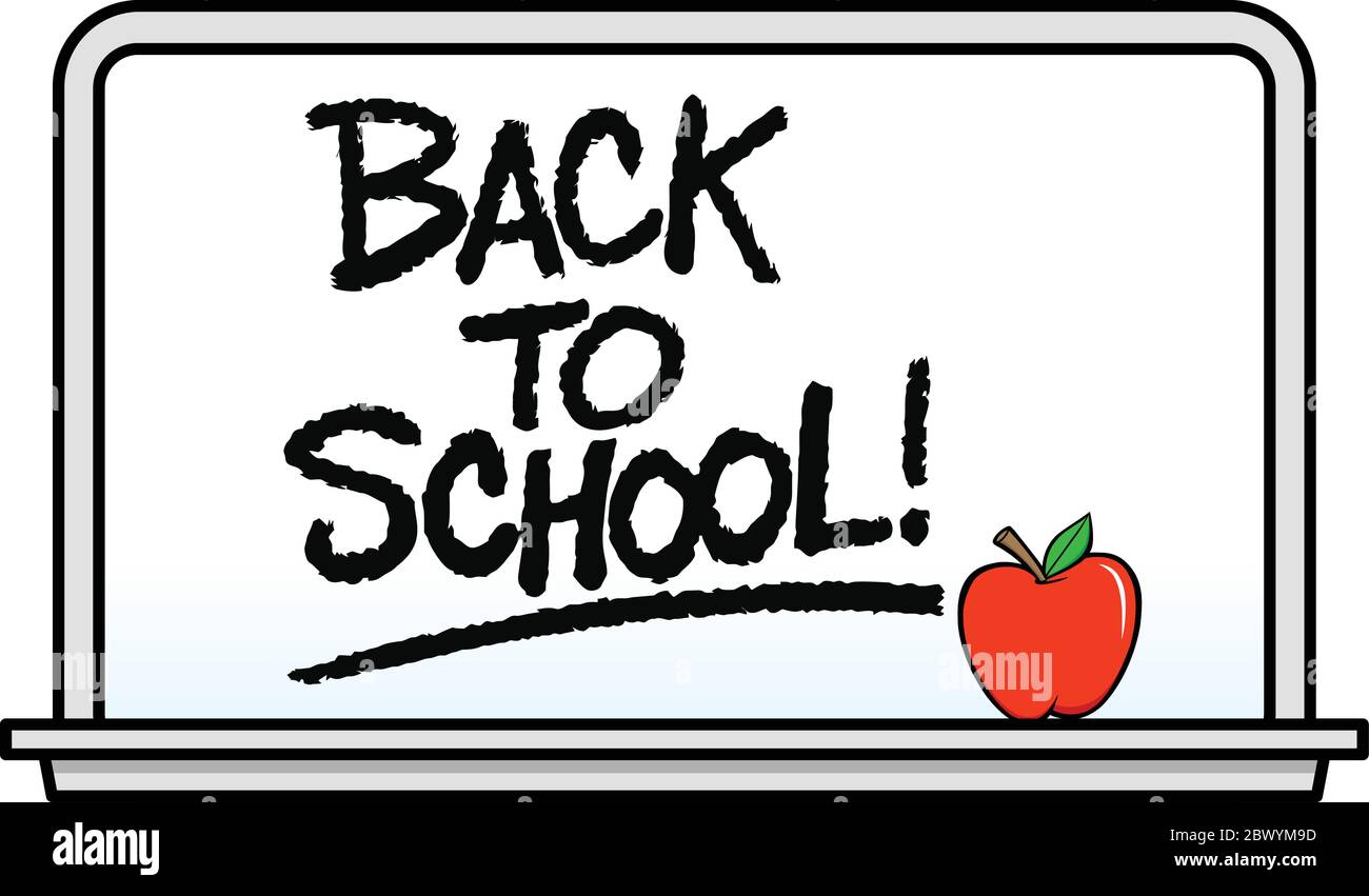 Back to School Whiteboard- An Illustration of a Back to School ...
