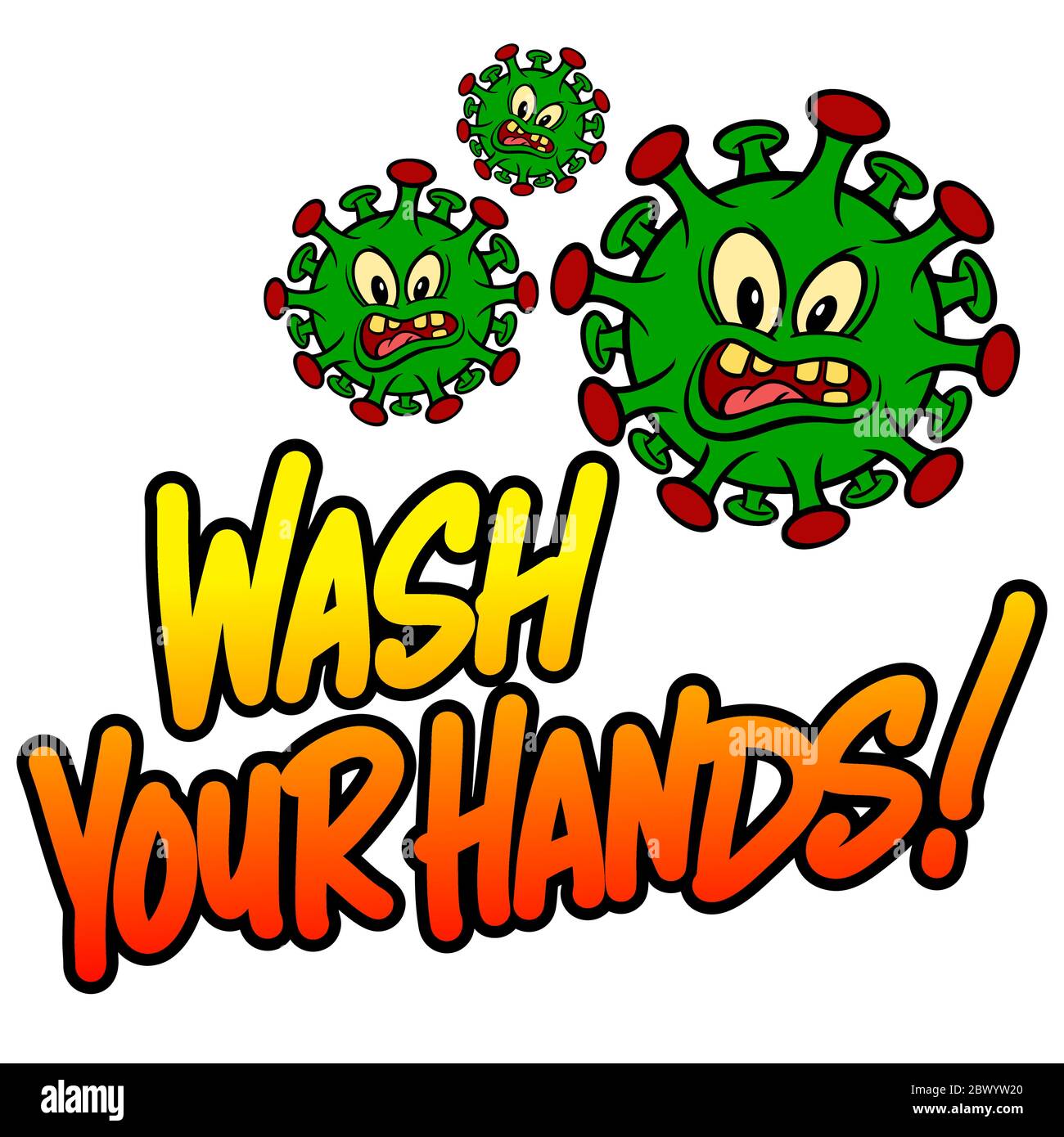 Covid 19 Wash Your Hands- A Cartoon Illustration of a Covid 19 Wash ...