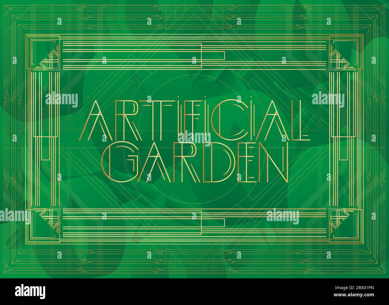 Art Deco Artificial Garden text. Decorative greeting card, sign with ...
