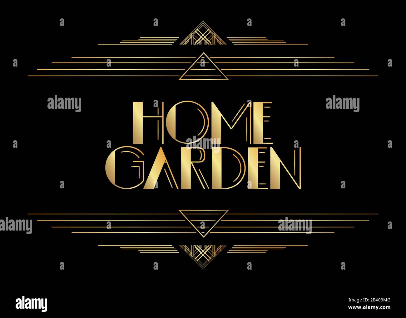 Art Deco Home Garden text. Decorative greeting card, sign with vintage ...