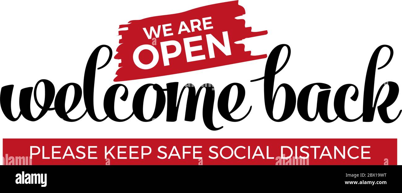 Open sign on the front door - welcome back We are working again. Keep ...