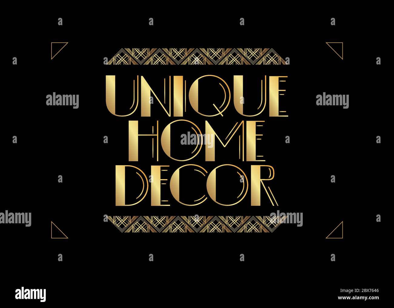 Art Deco Unique Home Decor text. Decorative greeting card, sign with ...