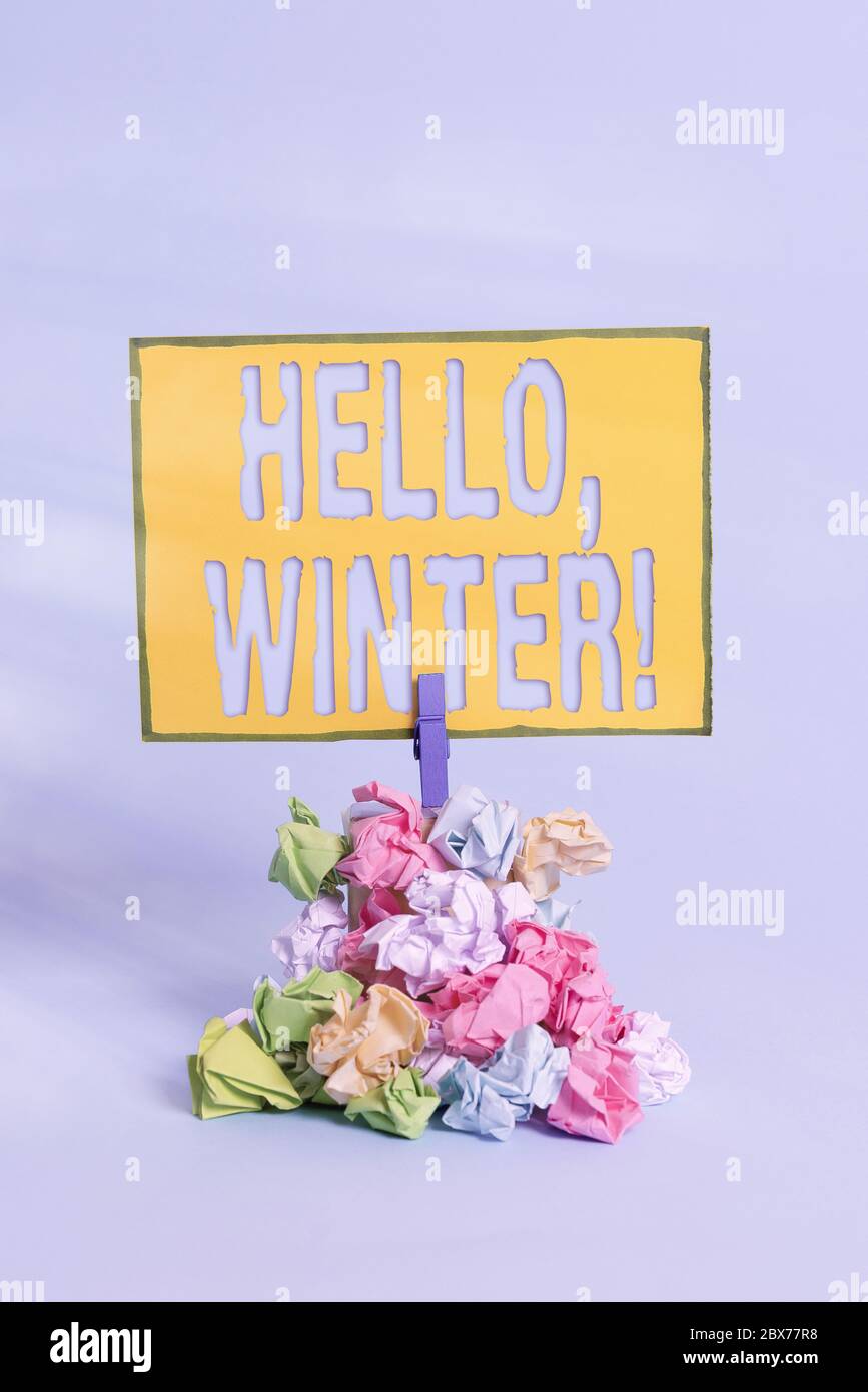 Text sign showing Hello, Winter. Business photo showcasing greeting ...