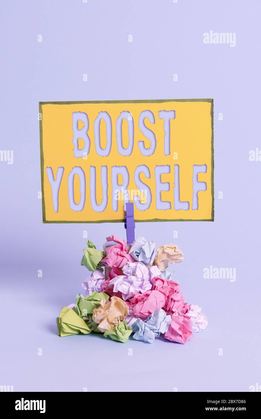 Text sign showing Boost Yourself. Business photo showcasing delivering ...