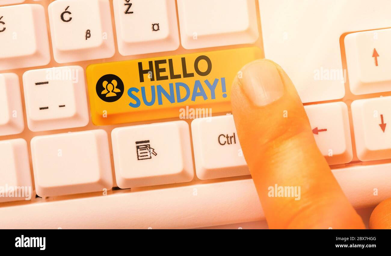 Writing note showing Hello Sunday. Business concept for inspired ...
