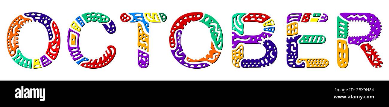 October. Multicolored bright contrast isolate inscription on white ...
