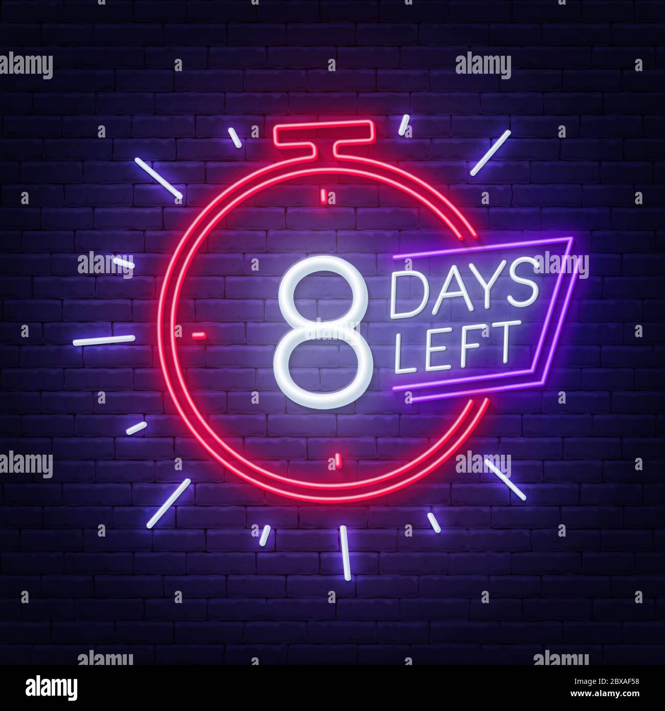 Eight days left neon sign on brick wall background. Vector illustration ...